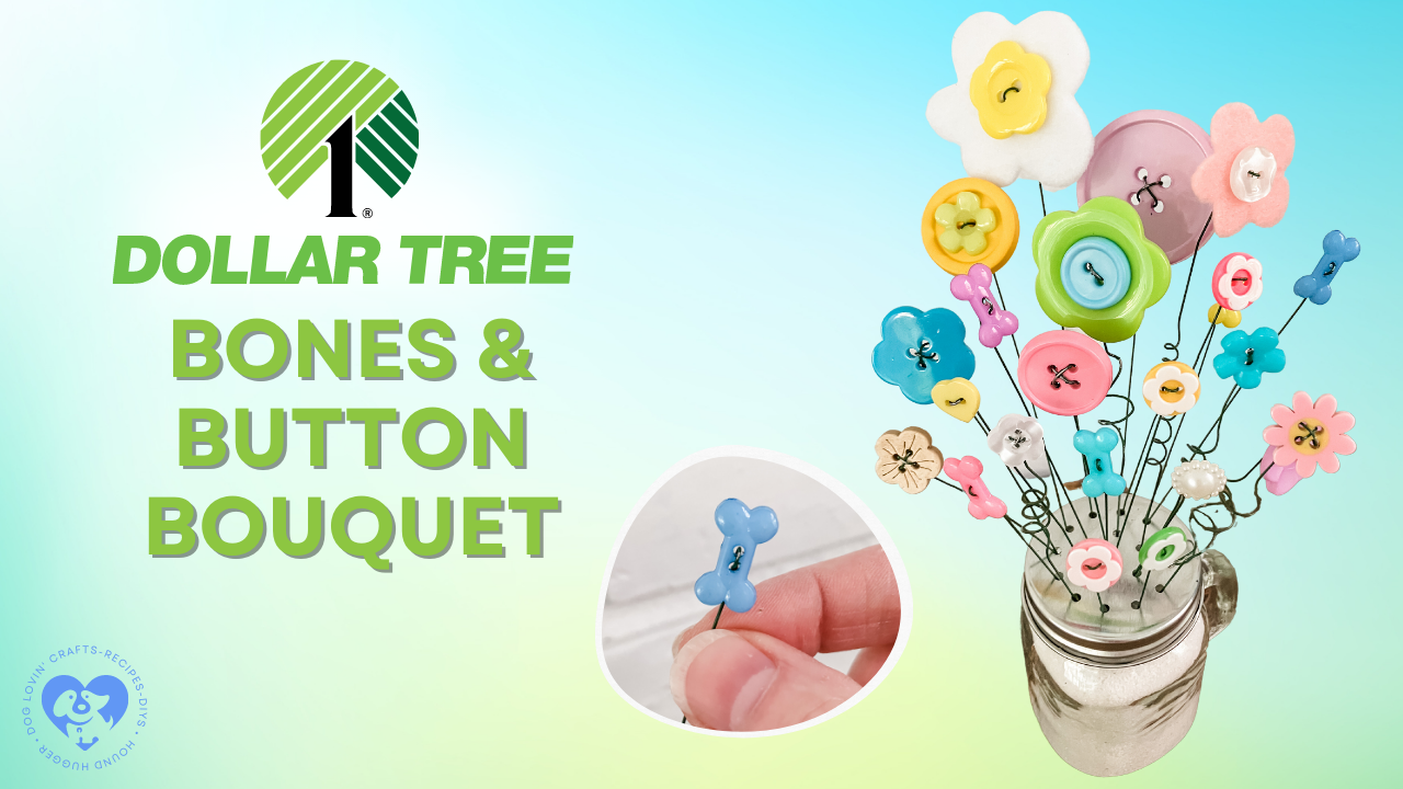 Dollar Tree DIY - Bones & Button Bouquet